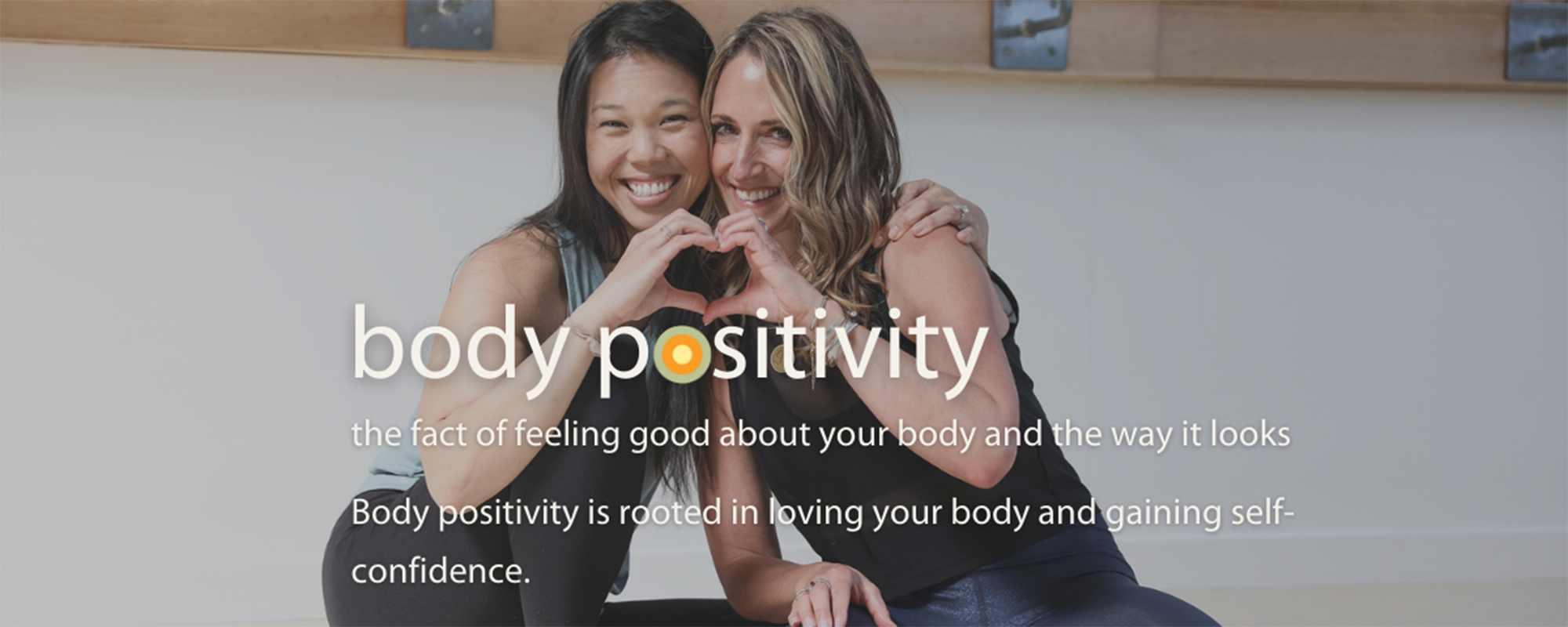 Body Positivity - The Dailey Method