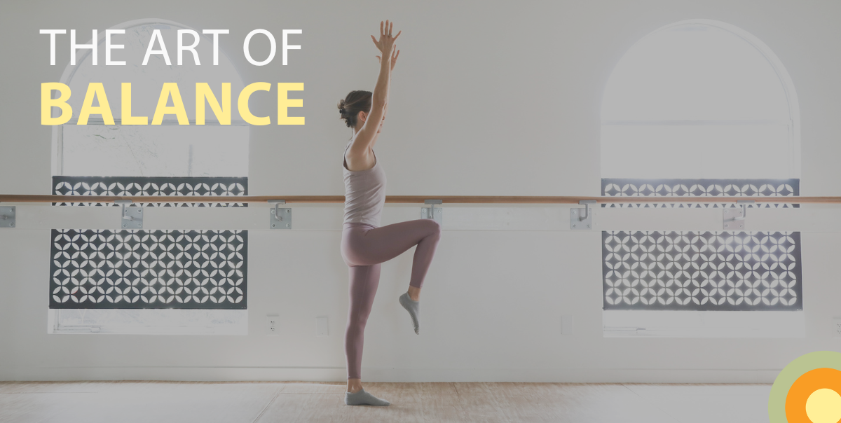 The Art of Balance - The Dailey Method